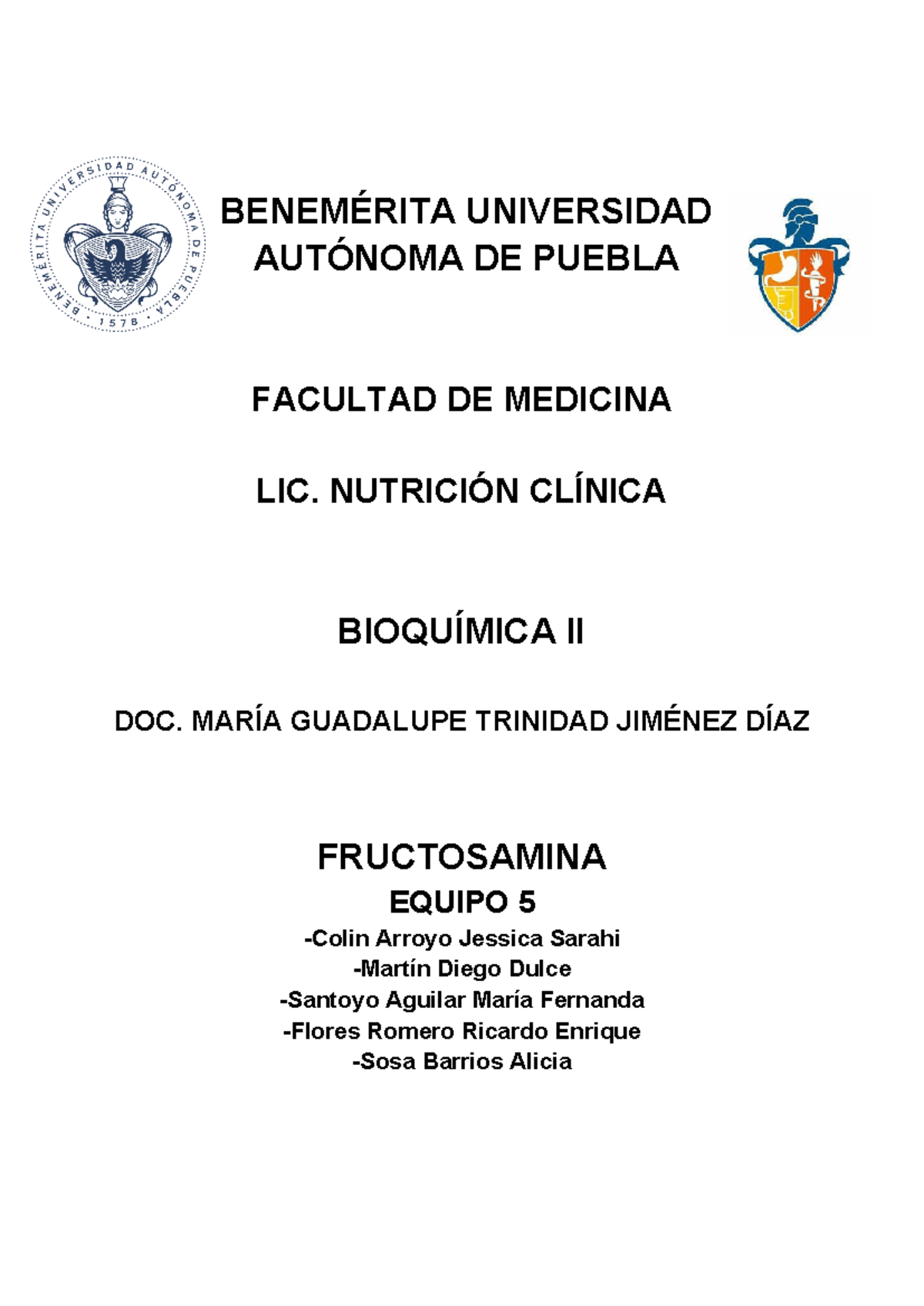 Fructosamina. Trabajo Final - BENEMÉRITA UNIVERSIDAD AUTÓNOMA DE PUEBLA ...