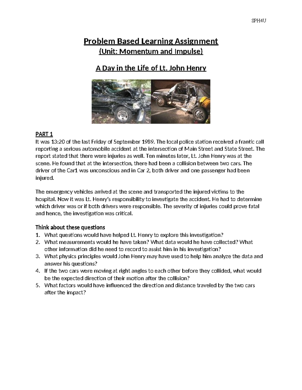 PBL Assignment A car accident - Problem Based Learning Assignment (Unit ...