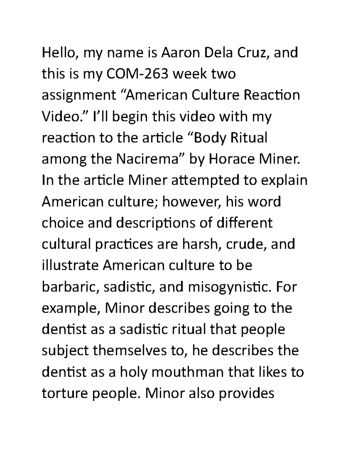 Video Script for Week 2 - Hello, my name is Aaron Dela Cruz, and this ...