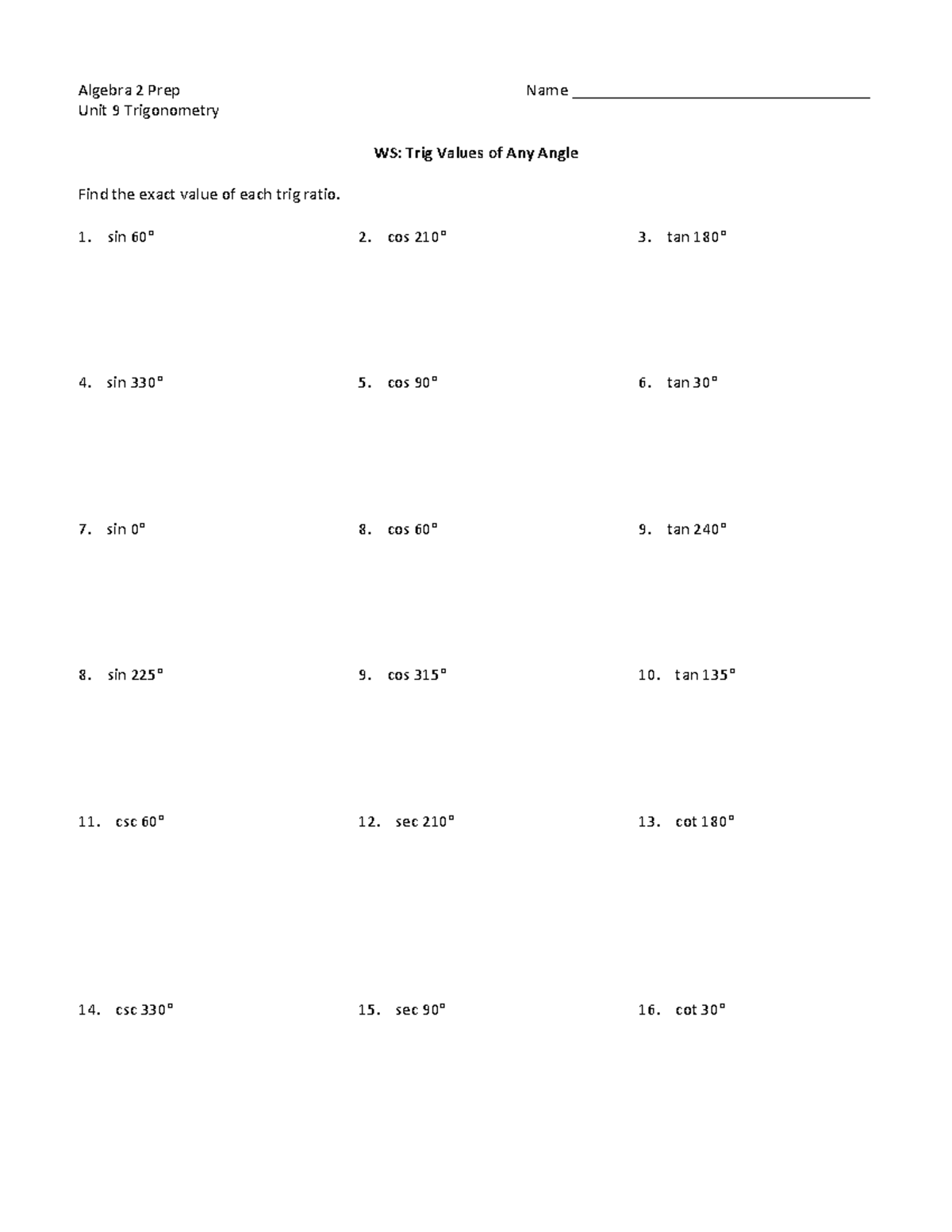 09 WS Trig Values of any Angle - Algebra 2 Prep Name ...