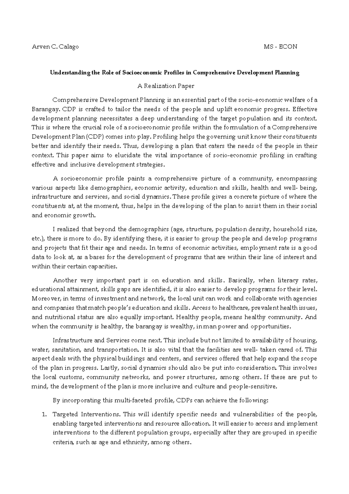 Realization-paper - none - Arven C. Calago MS - ECON Understanding the ...