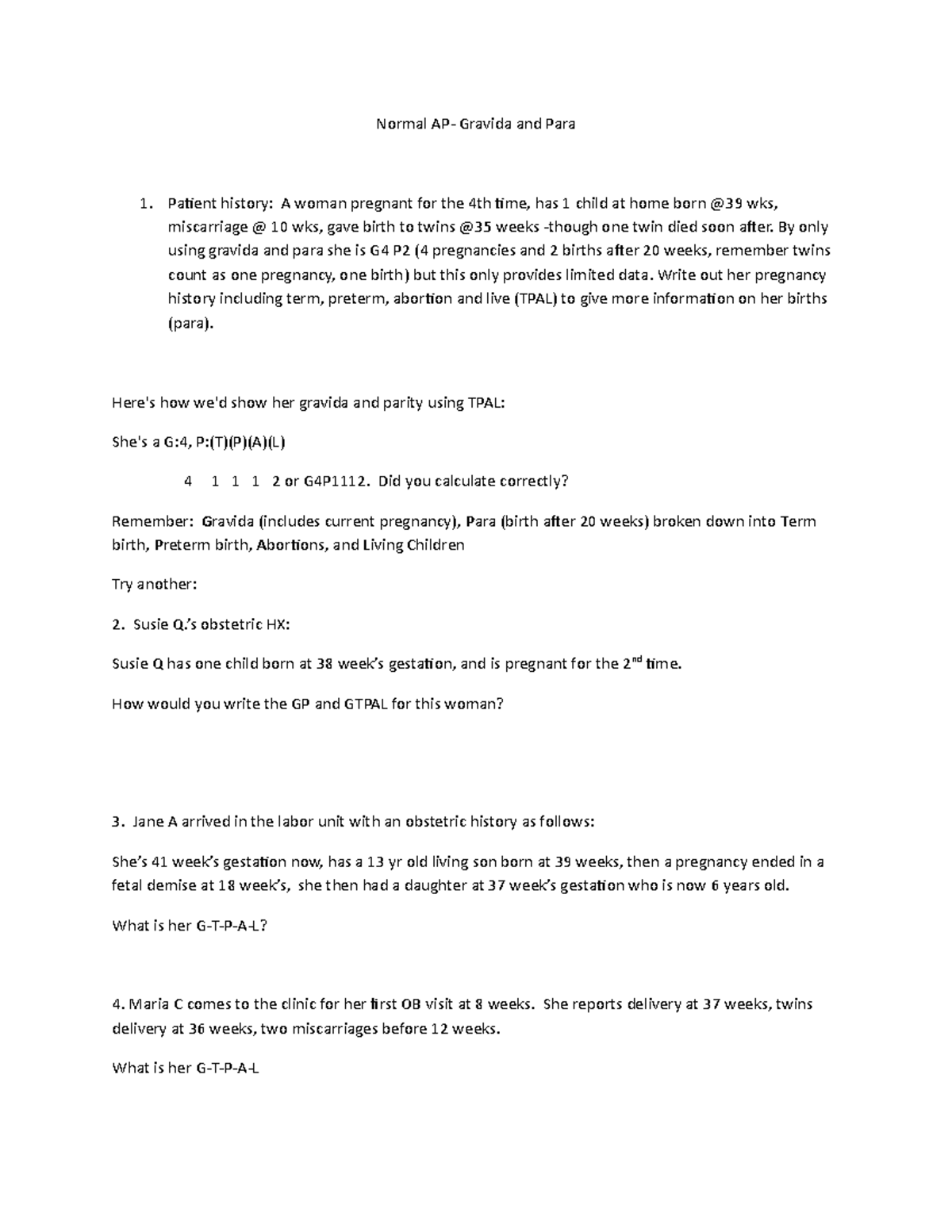 Nml AP Gtpal - ssss sss - Normal AP- Gravida and Para Patient history ...
