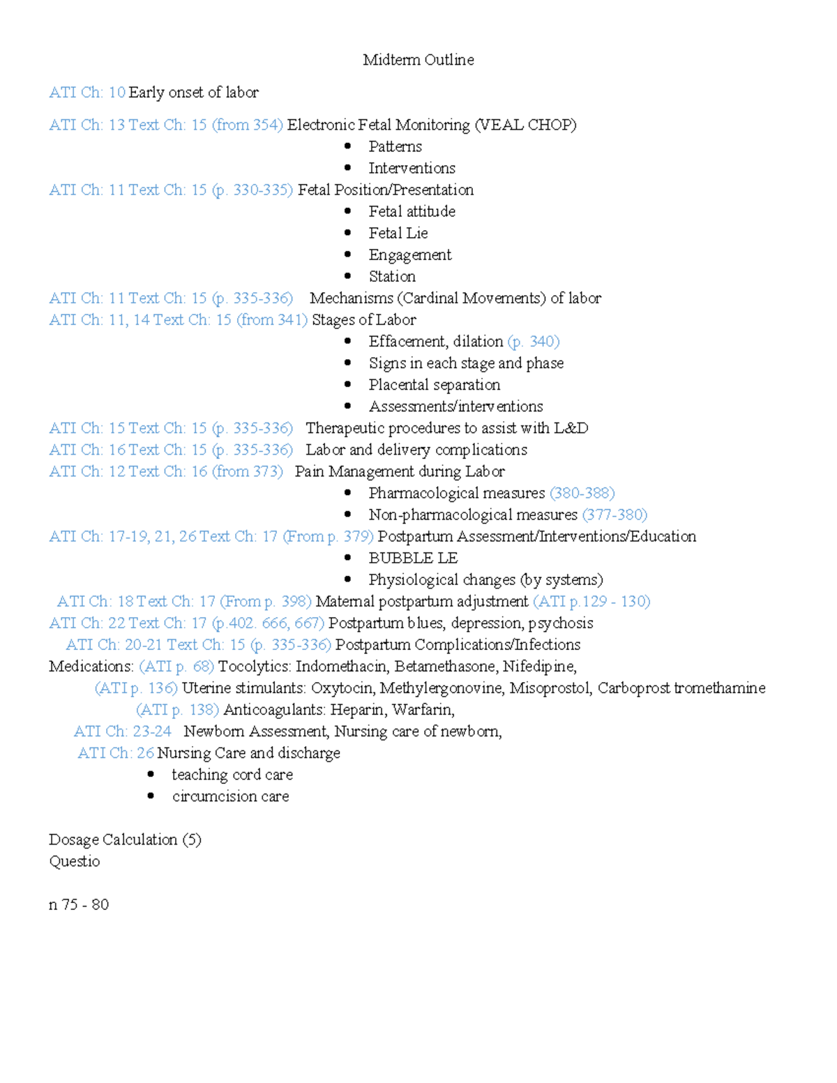 Midterm Outline updated - Midterm Outline ATI Ch: 10 Early onset of labor ATI Ch: 13 Text Ch: 15 ...