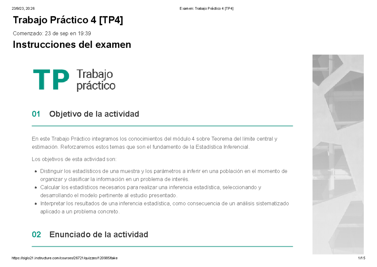 TP4 - 90% - TP 4 - 90% - Trabajo Práctico 4 [TP4] Comenzado: 23 de sep en 19: Instrucciones del ...
