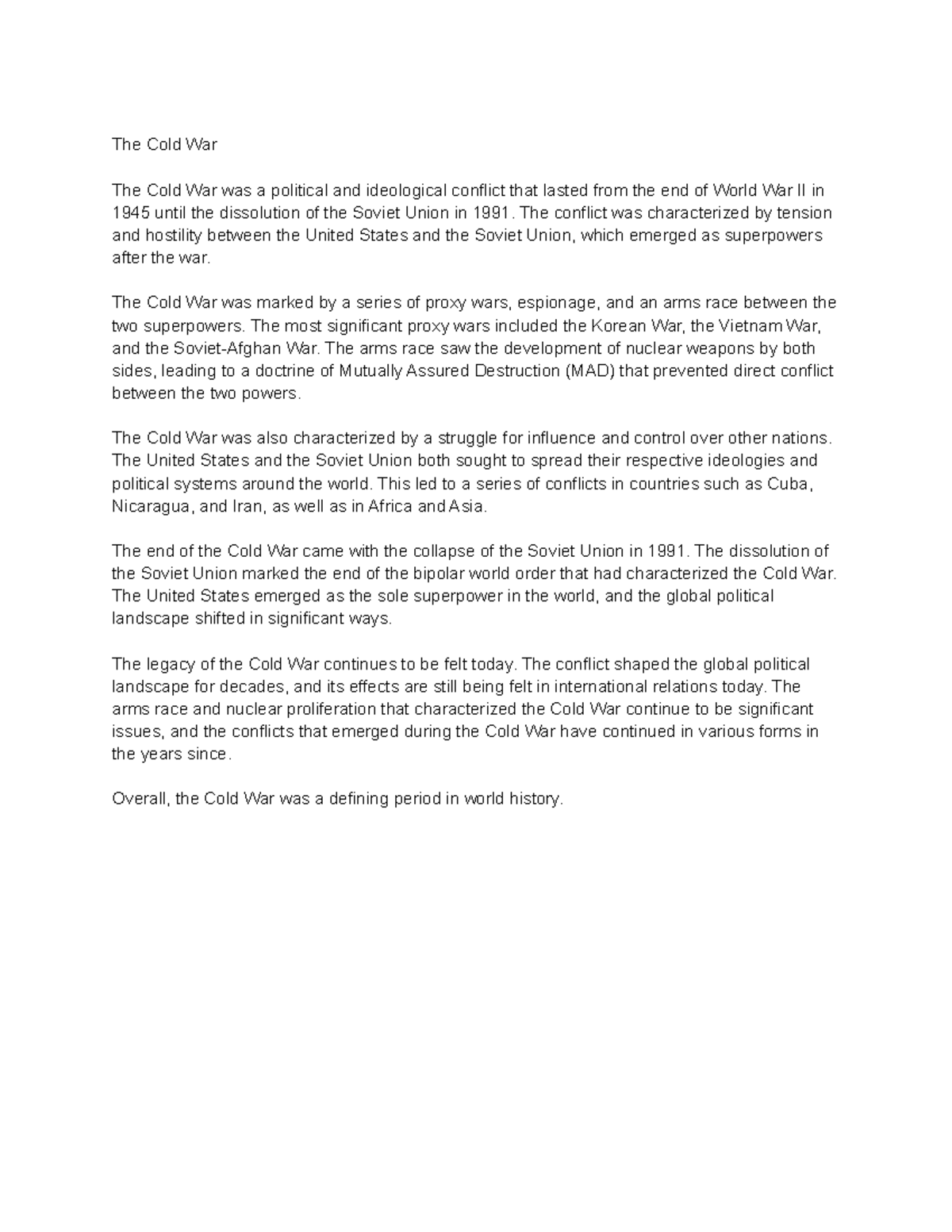 Cold War Summary - The Cold War The Cold War was a political and ...