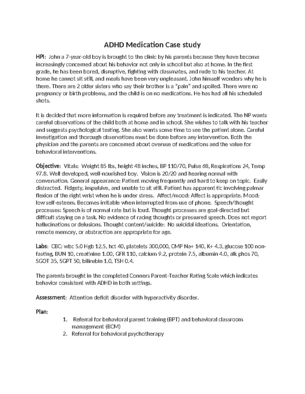 ADHD Medication Case study - In the first grade, he has been bored ...