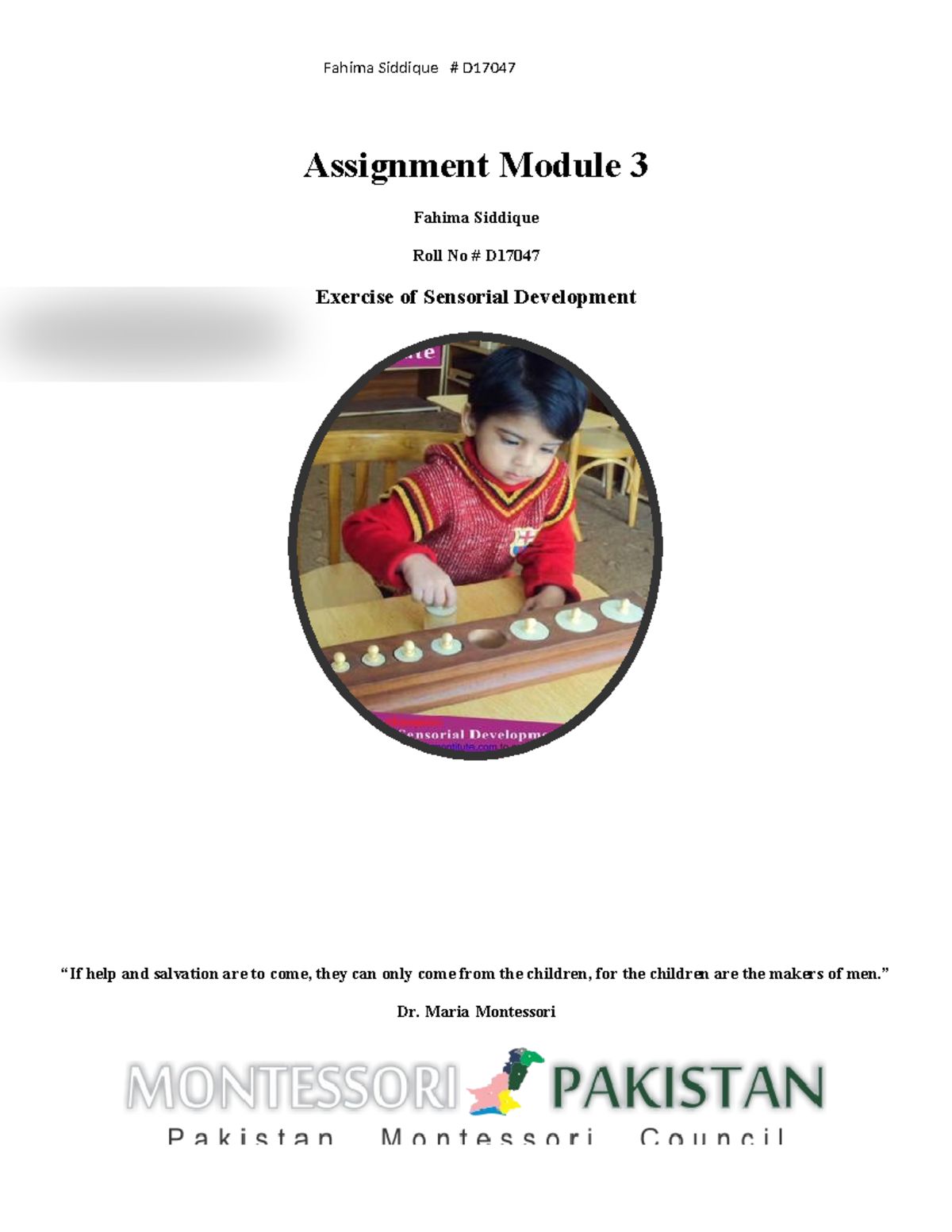PMC assignment module 3 - Assignment Module 3 Fahima Siddique Roll No # D Exercise of Sensorial ...