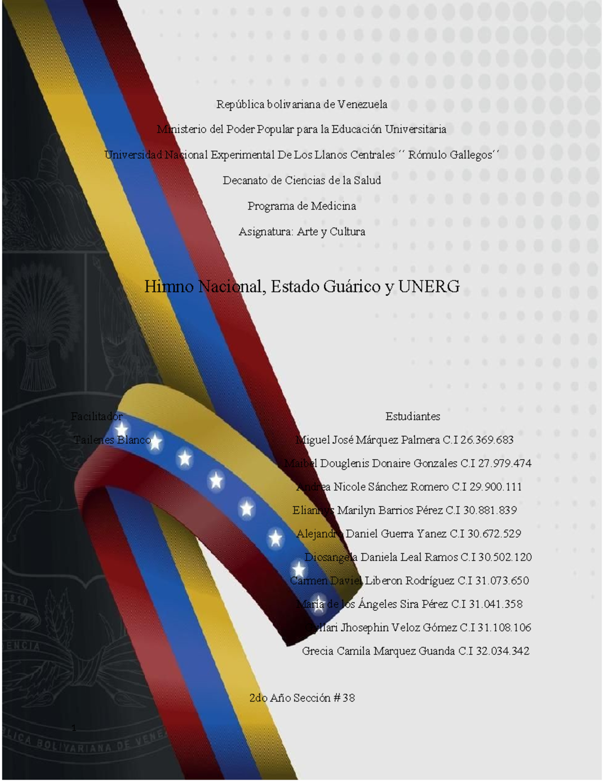 Himno Nacional, Estado Guarico y Unerg 2 - República bolivariana de ...