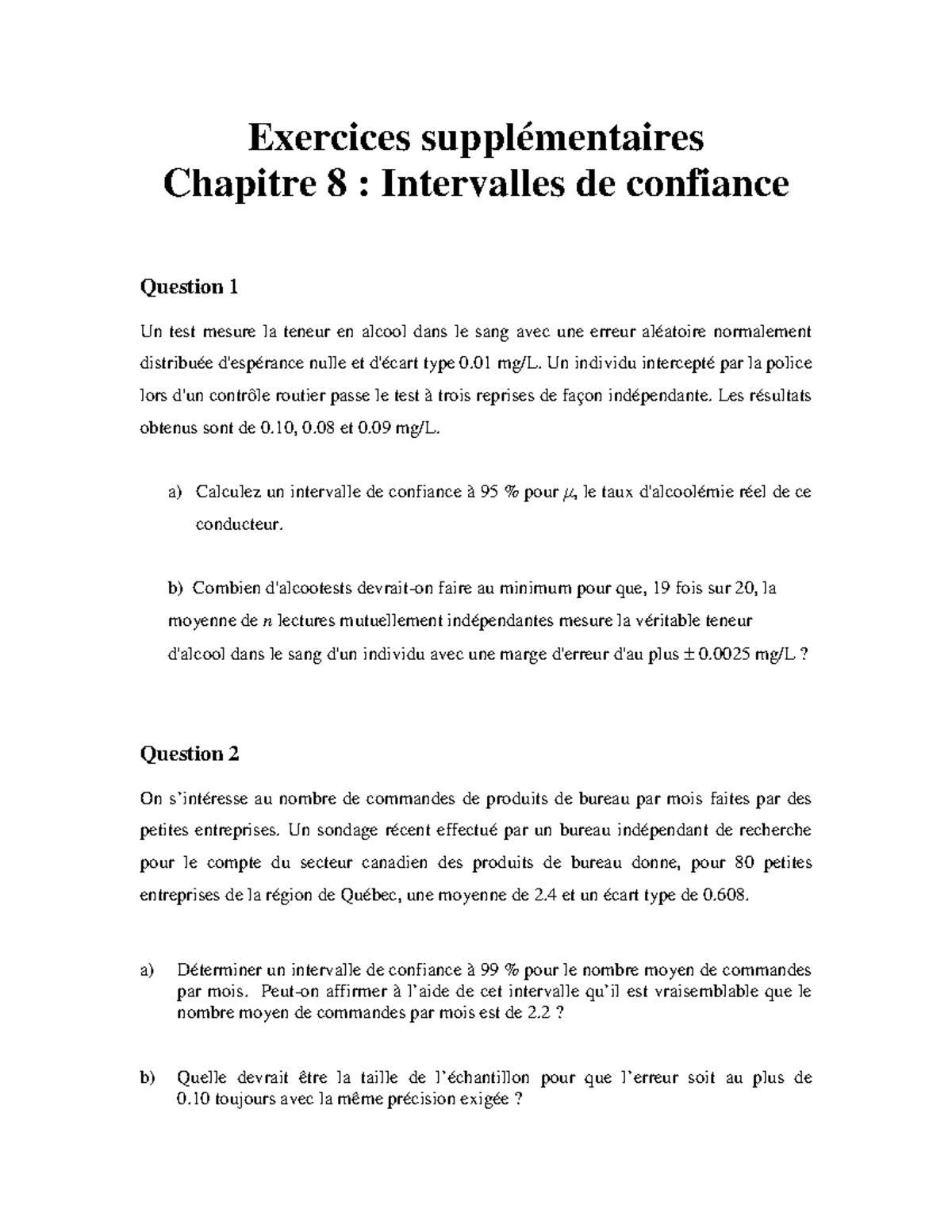 Exercices intervalles de confiance - Exercices supplémentaires Chapitre ...