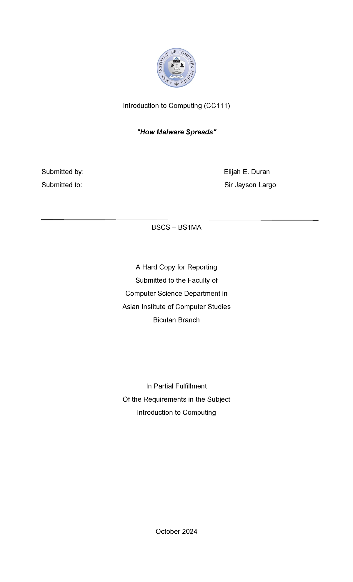 CC111 final report 1 - review - Introduction to Computing (CC111) "How Malware Spreads" - Studocu