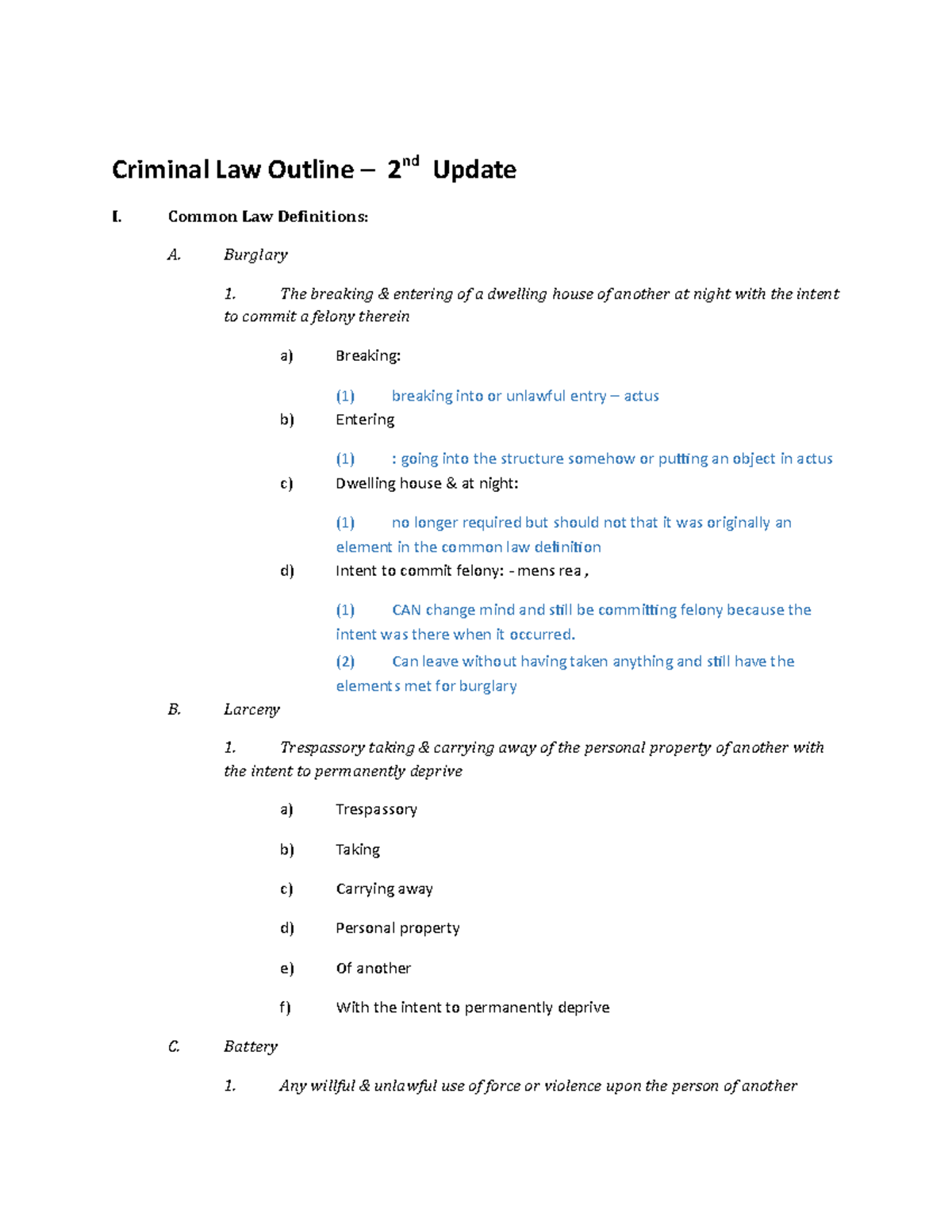 Crim Law Outline 4 - Criminal Law Outline – 2nd Update I. Common Law ...