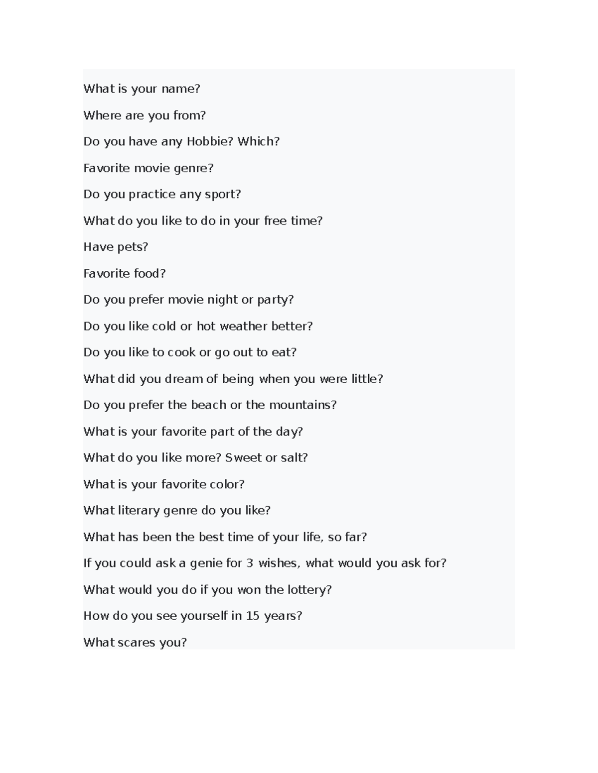 20 questions - Preguntas - What is your name? Where are you from? Do ...