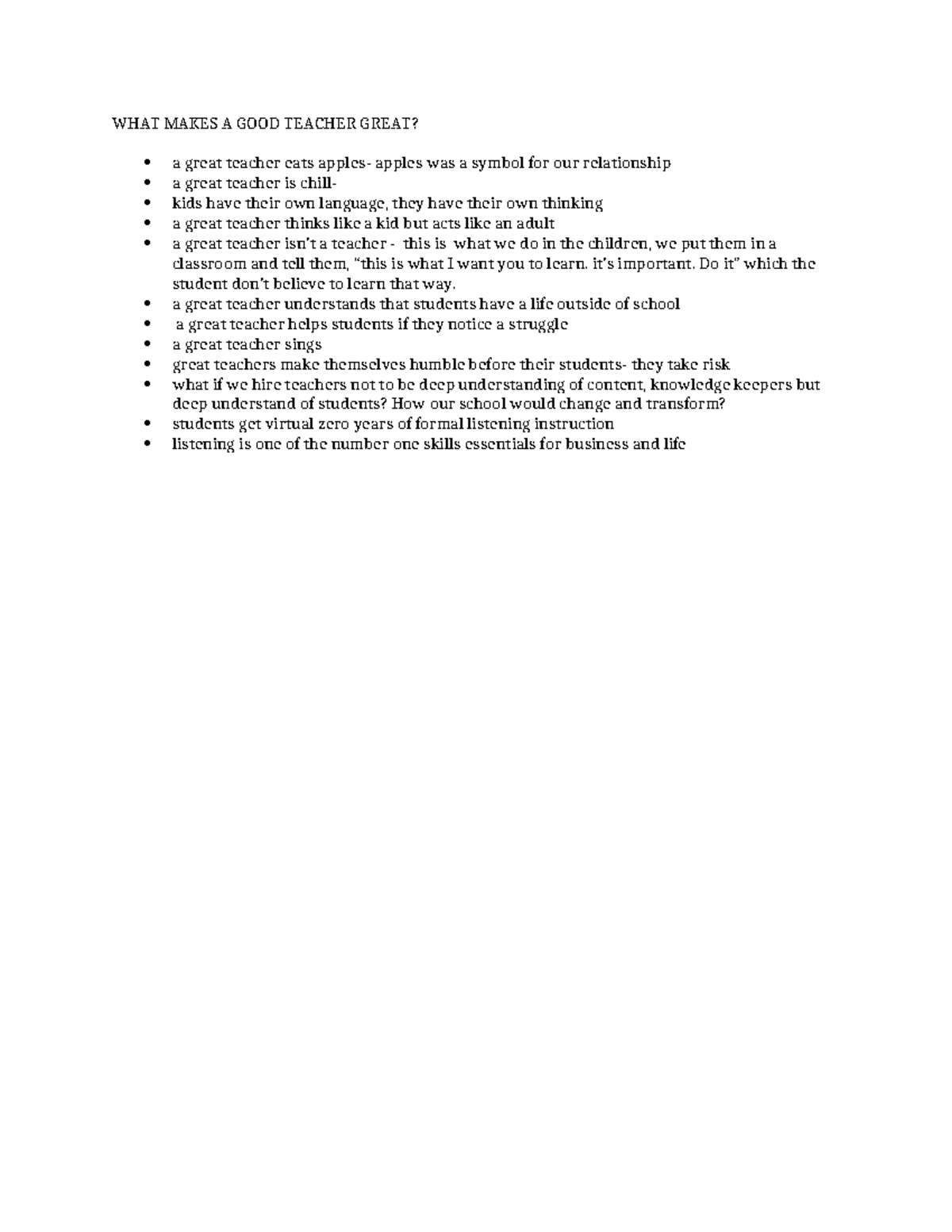 WHAT Makes A GOOD Teacher Great - WHAT MAKES A GOOD TEACHER GREAT? a ...