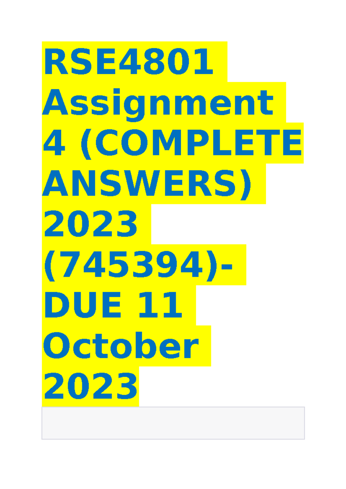 RSE4801 Assignment 4 Complete Answers 2023 745394 DUE 11 October 2023 - RSE Assignment 4 ...