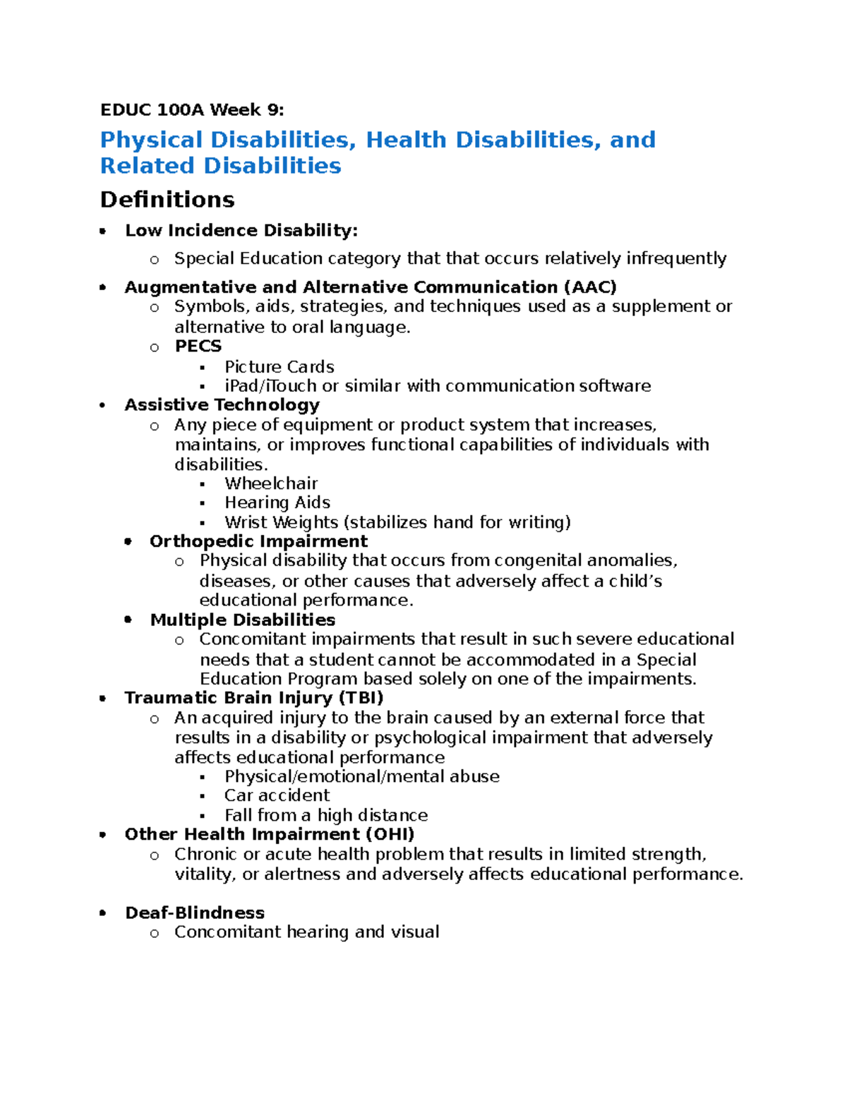 EDUC 100A Week 9 Notes - EDUC 100A Week 9: Physical Disabilities ...