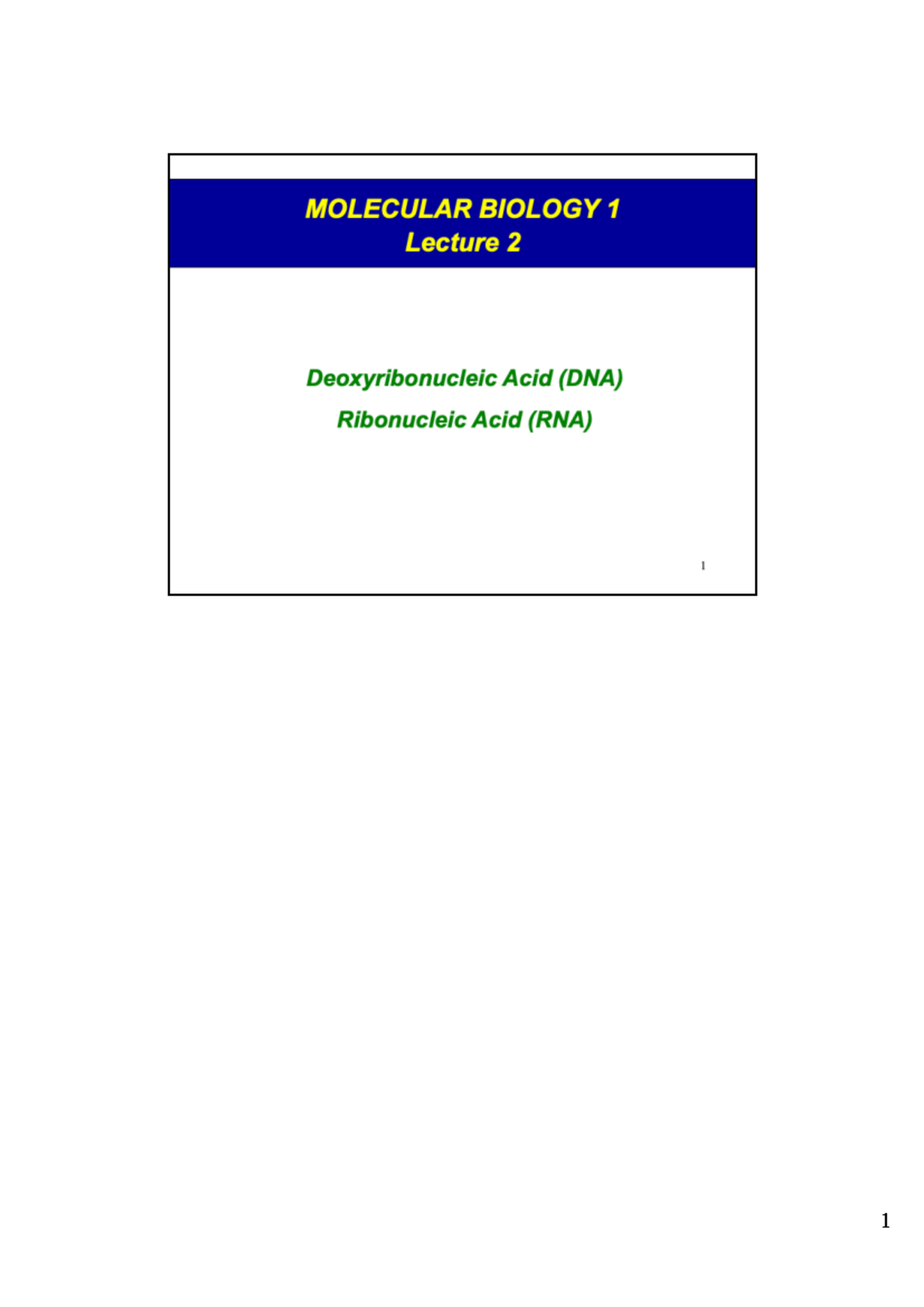 Lecture 2 AGE-RNA - Warning: TT: undefined function: 32 This lecture will introduce us to the ...