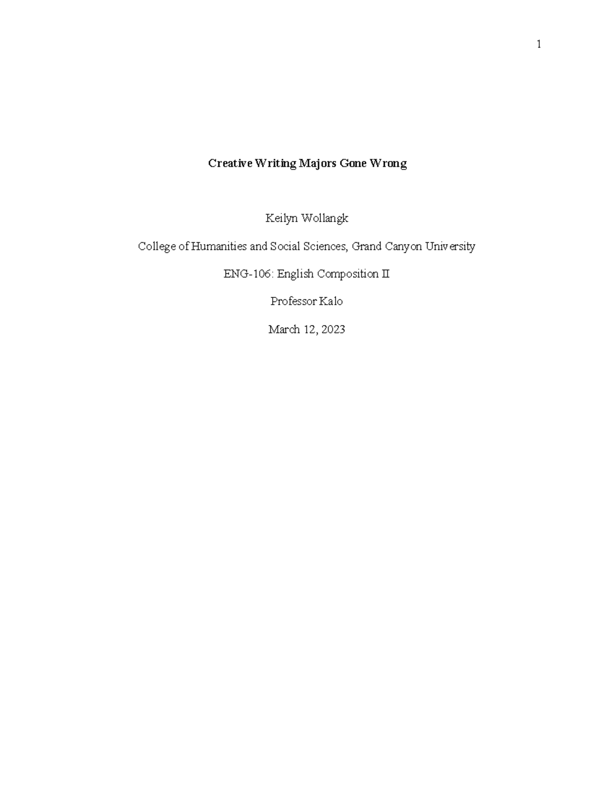 Causal chain final draft - Creative Writing Majors Gone Wrong Keilyn ...