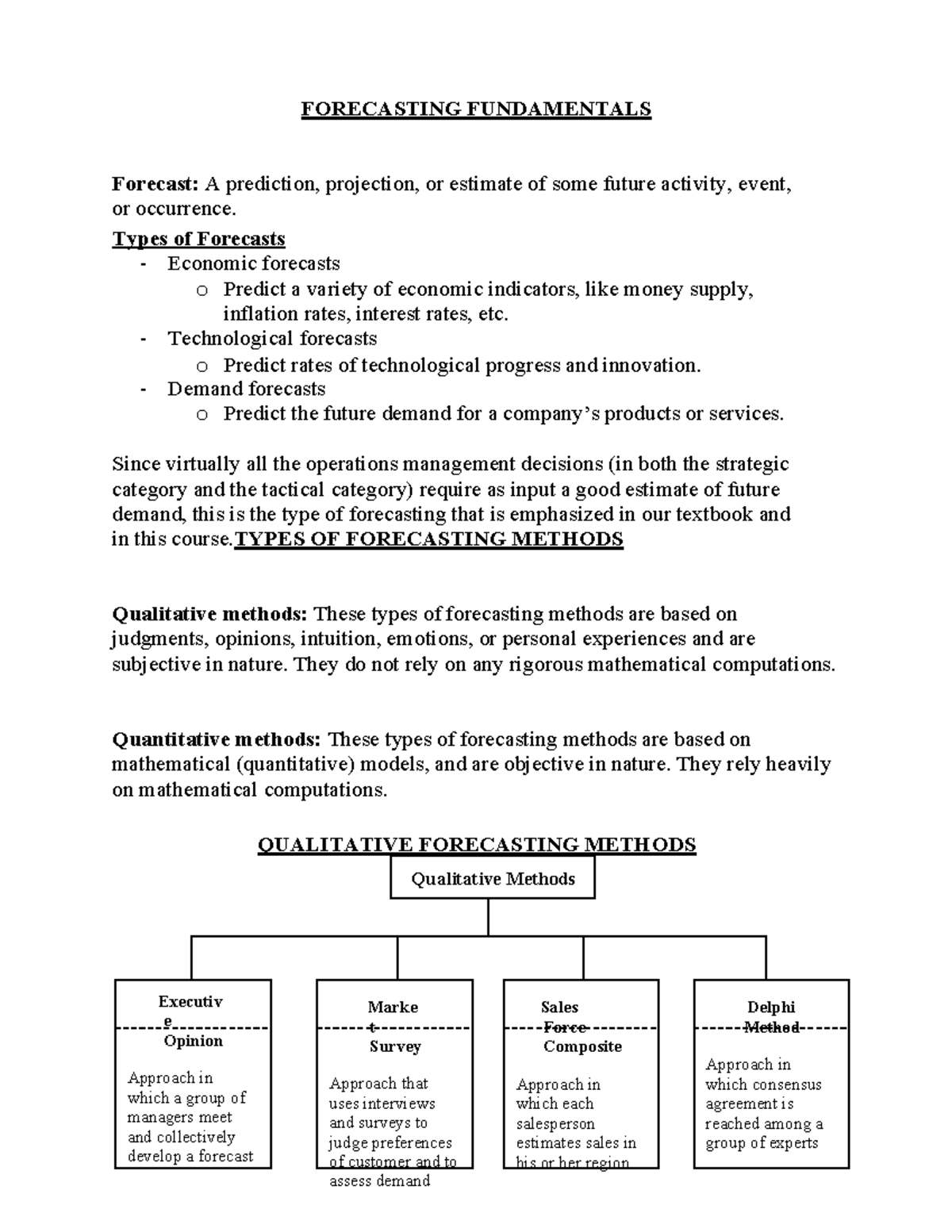Forecasting - notes - FORECASTING FUNDAMENTALS Forecast: A prediction ...