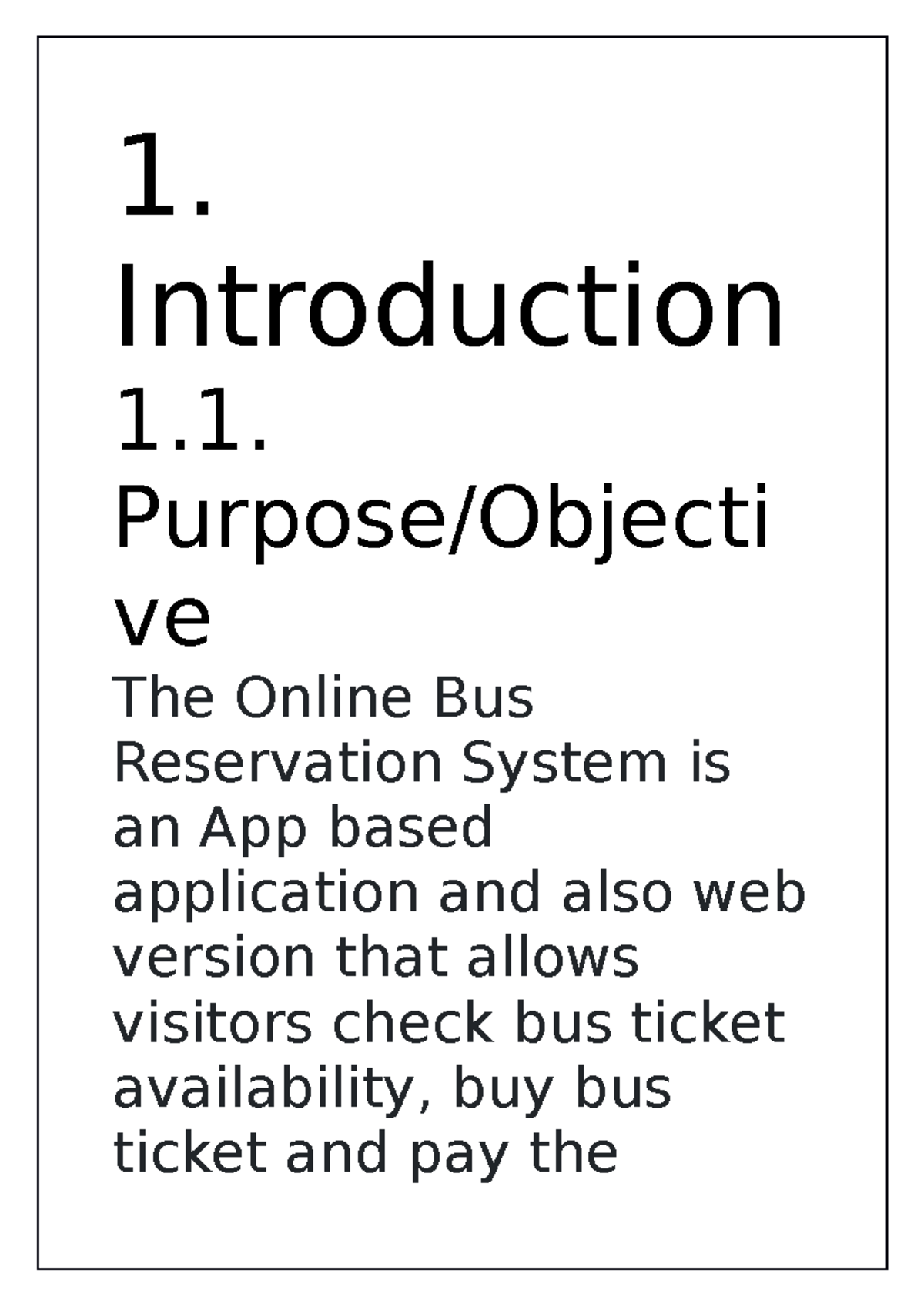 SRS - SRS docs - 1. Introduction 1. Purpose/Objecti ve The Online Bus ...