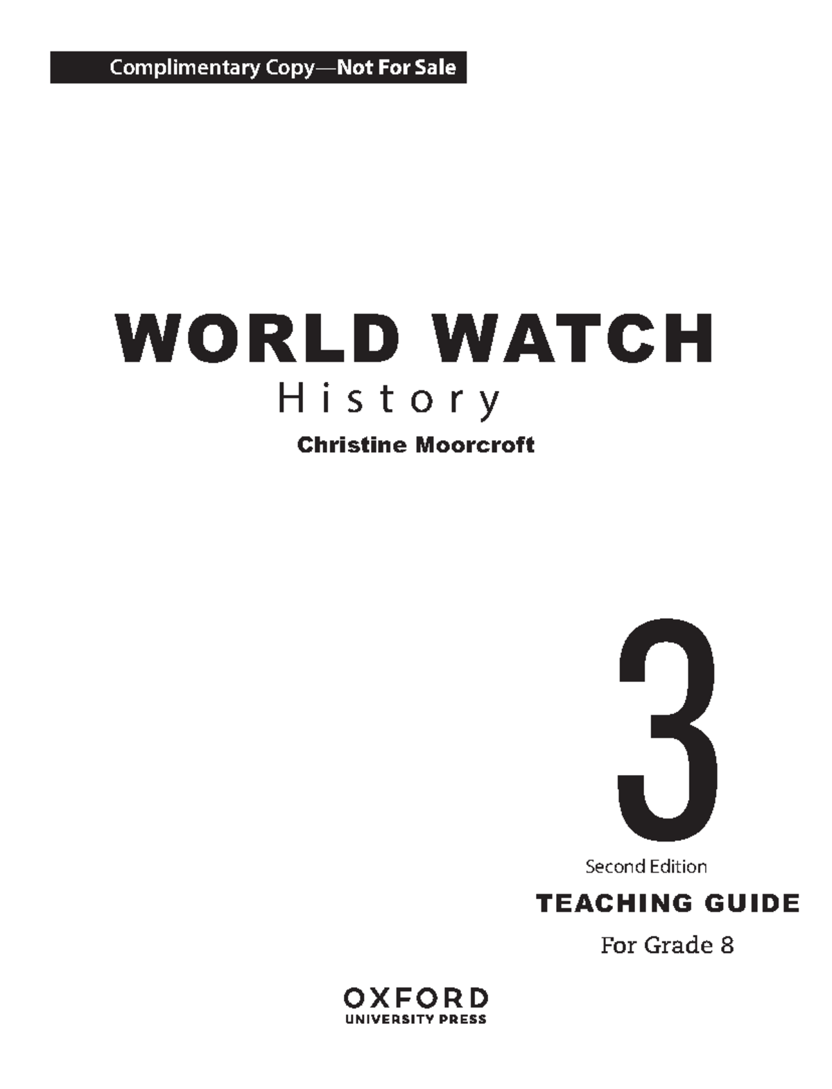 World Watch History Second Edition TG 3 - Complimentary Copy—Not For ...
