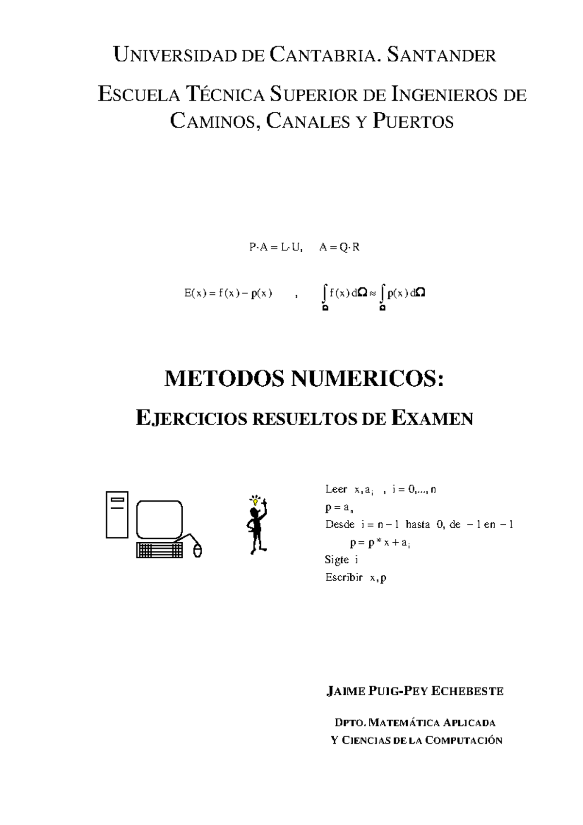 Metodos Numericos ejercicios resueltos d - UNIVERSIDAD DE CANTABRIA. SANTANDER ESCUELA TÉCNICA ...