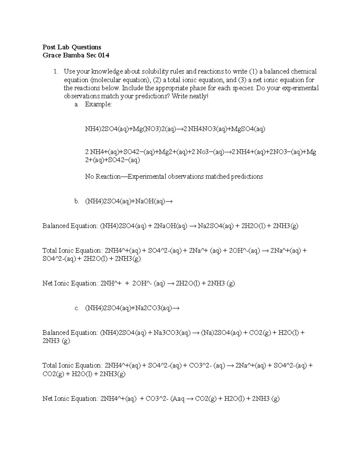 Reactions and Solubility Lab 6 - Post Lab QuestionsGrace Bamba Sec 014 1. Use your knowledge ...