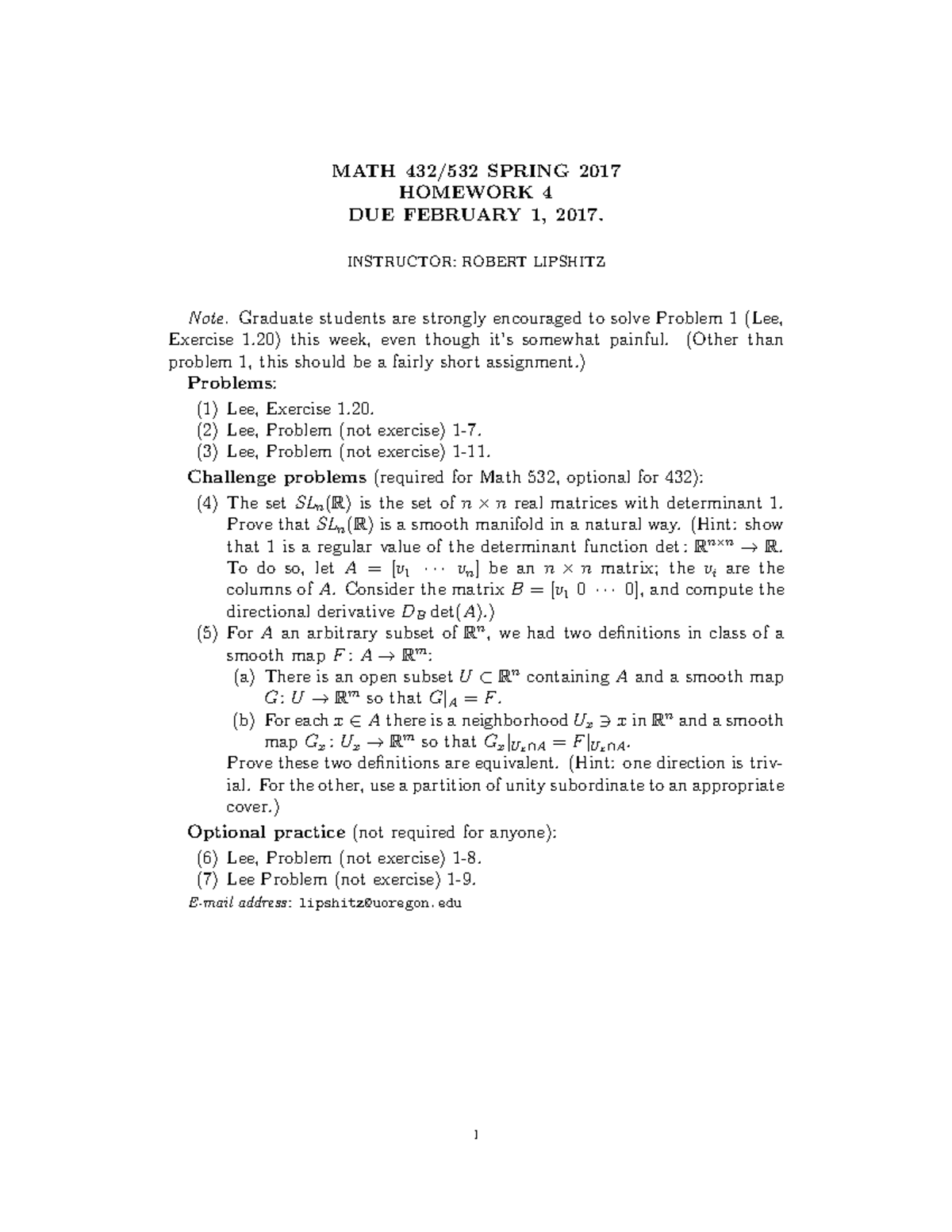 HW4 - Homework assignment 4 - MATH SPRING 2017 HOMEWORK 4 DUE FEBRUARY 1, 2017. INSTRUCTOR ...