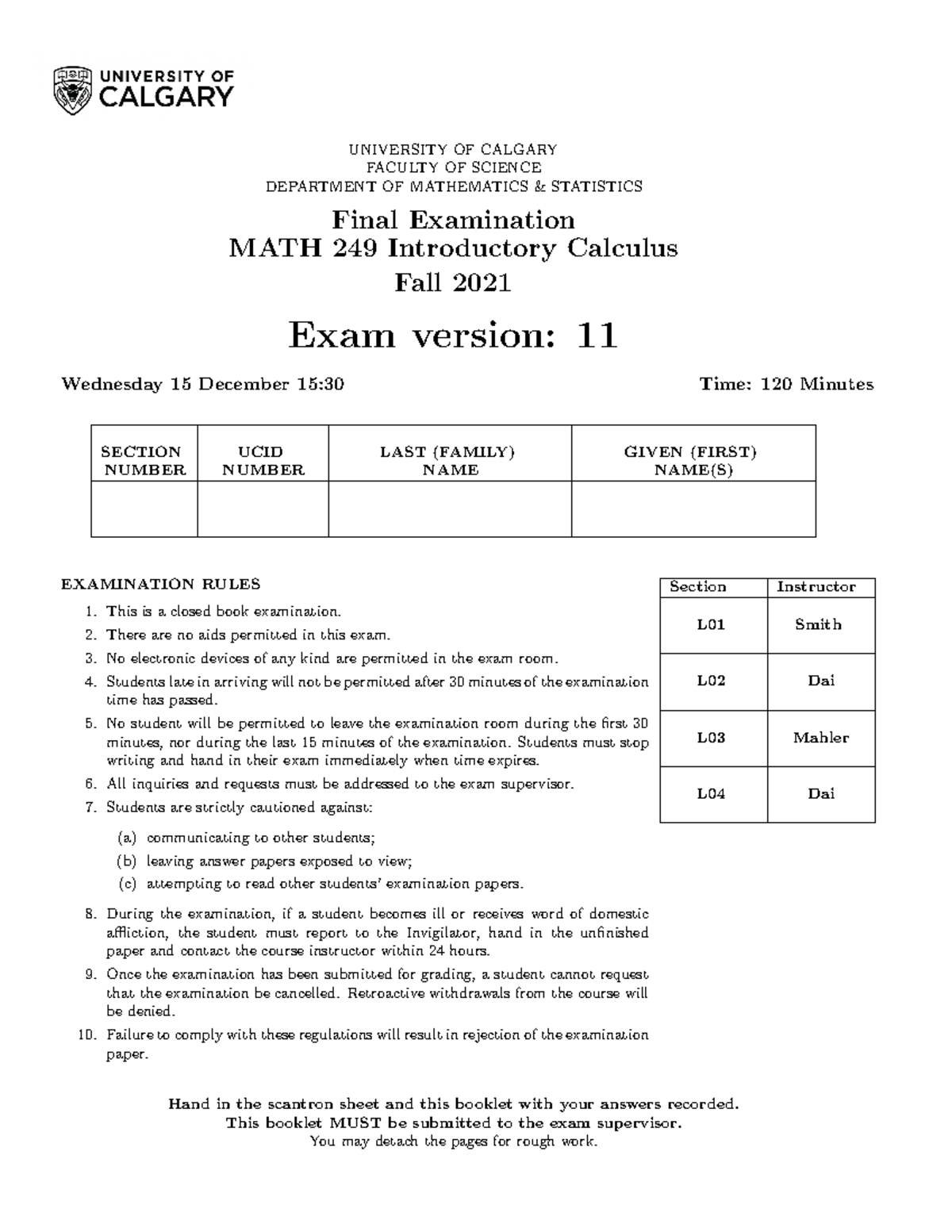 Math249 F2021 Final Exam V11 - UNIVERSITY OF CALGARY FACULTY OF SCIENCE ...