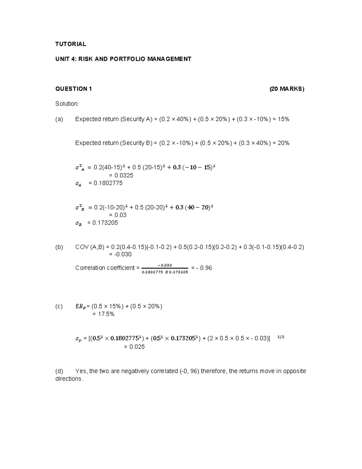Tutorial UNIT 4 - Solution-1 - TUTORIAL UNIT 4: RISK AND PORTFOLIO MANAGEMENT QUESTION 1 (20 ...