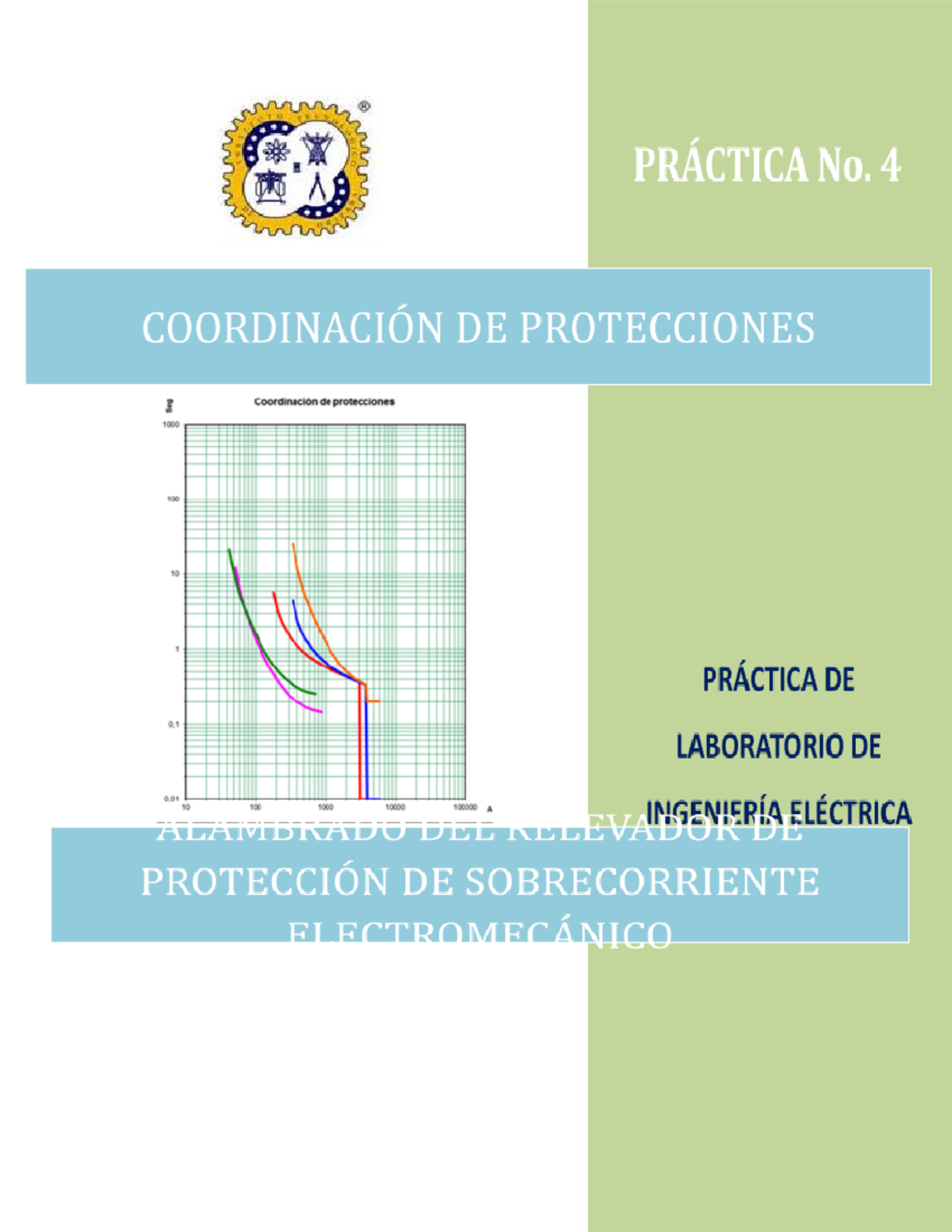 Practica 4 Coordinacion de protecciones - | PLAN DE ESTUDIO NOMBRE DE LA ASIGNATURA CLAVE DE ...