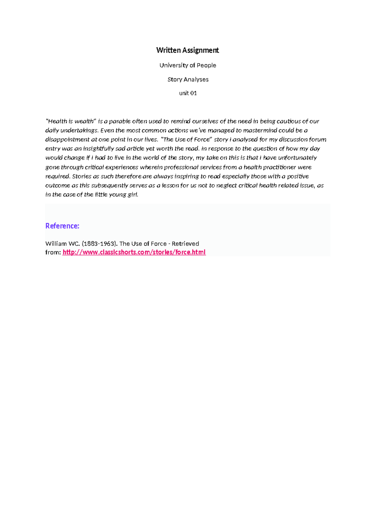 Written Assignment - unit 01 - Written Assignment University of People Story Analyses unit 01 ...