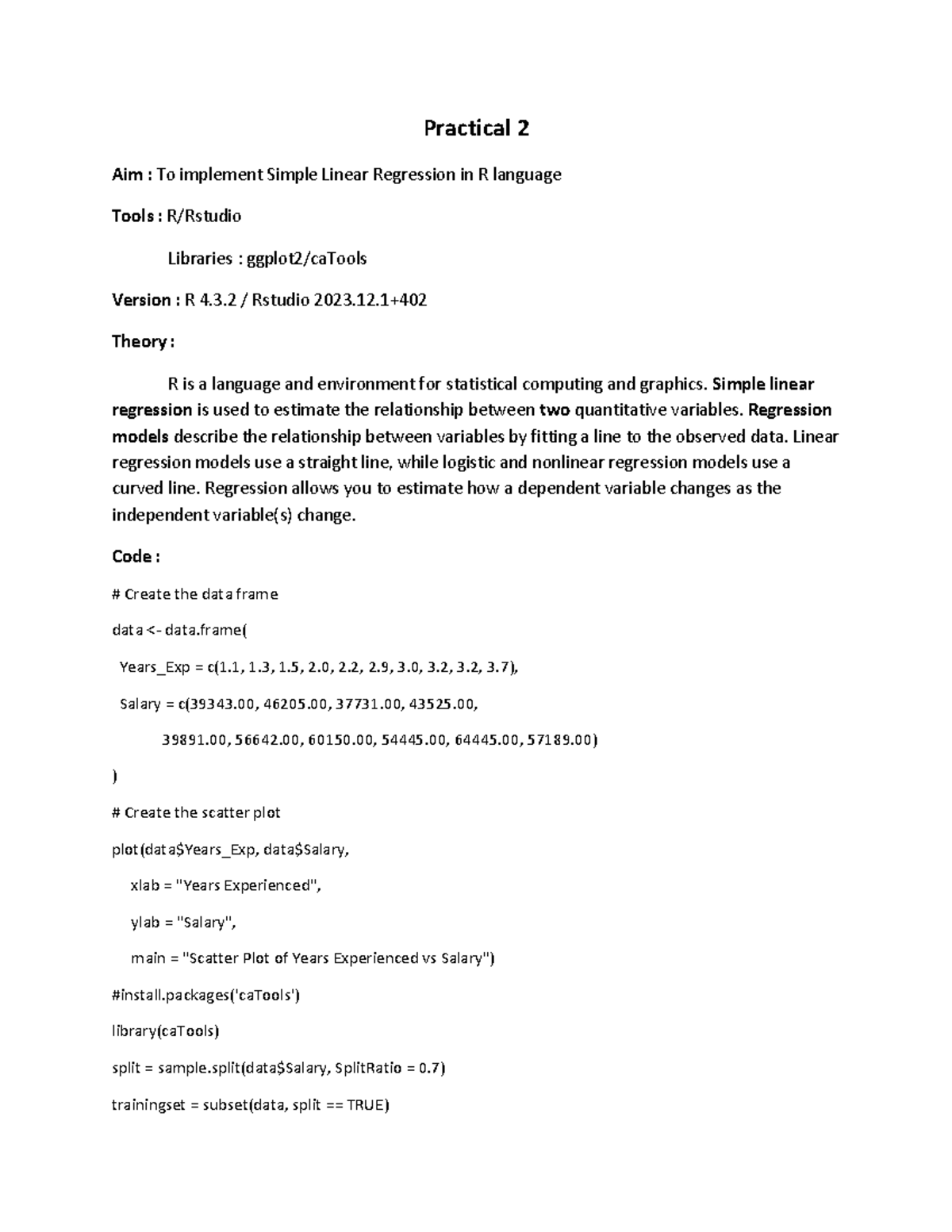 EXP 2 - Hsh - Practical 2 Aim : To implement Simple Linear Regression in R language Tools ...