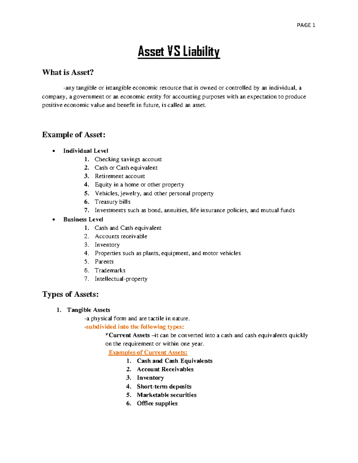 Asset VS Liability - Asset VS Liability What is Asset? any tangible or ...