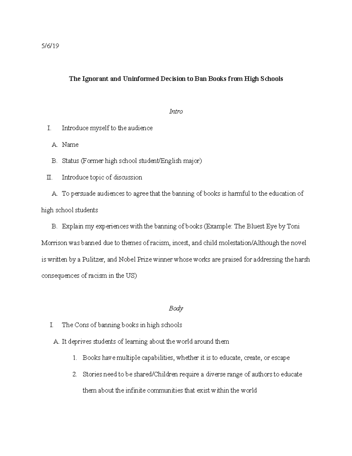 Persuasive Speech - Outline - 5/6/ The Ignorant and Uninformed Decision ...