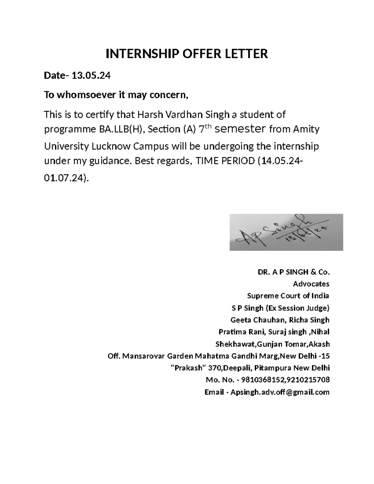 Offer letter - INTERNSHIP OFFER LETTER Date- 13. To whomsoever it may ...