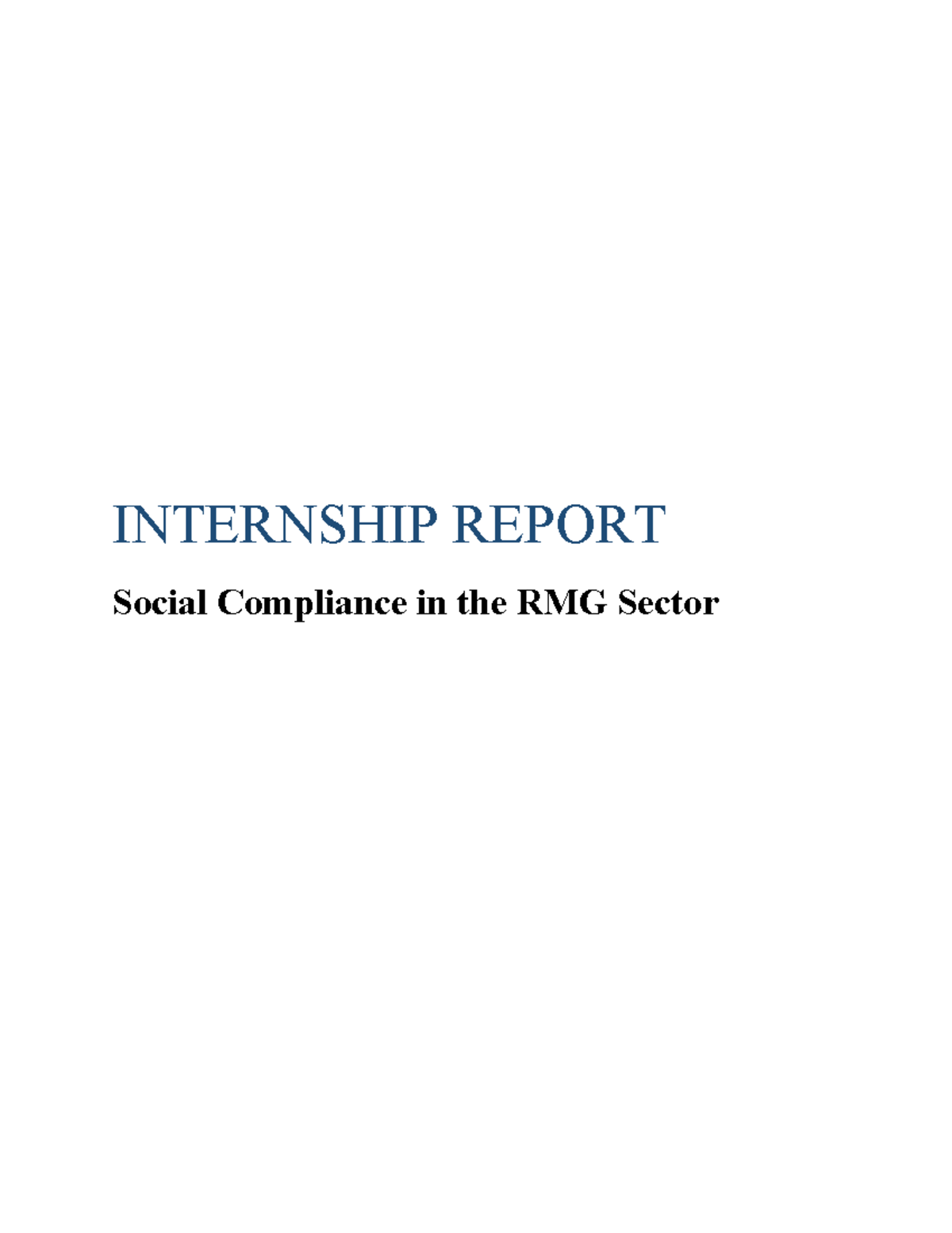 Internship Report Final - INTERNSHIP REPORT Social Compliance in the ...