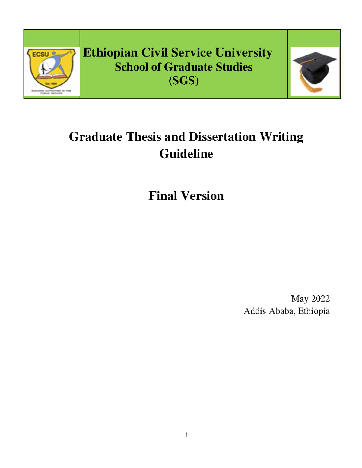 Thesis- Dissertation Writing Guideline Final Version (2) Copy - i Ethiopian Civil Service ...