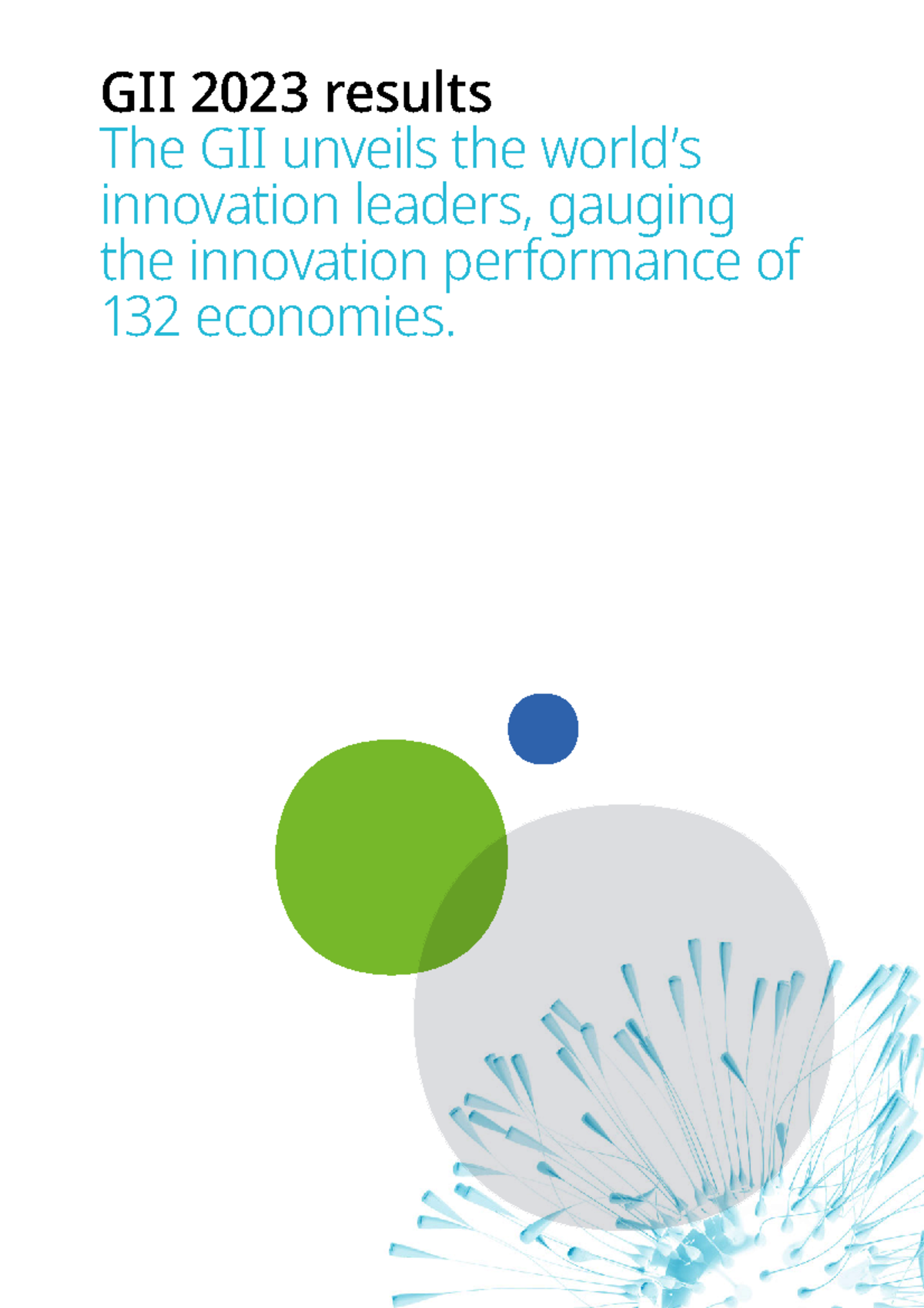 Wipo pub 2000 2023 section 1 en gii 2023 results global innovation index 2023 - GII 2023 results ...
