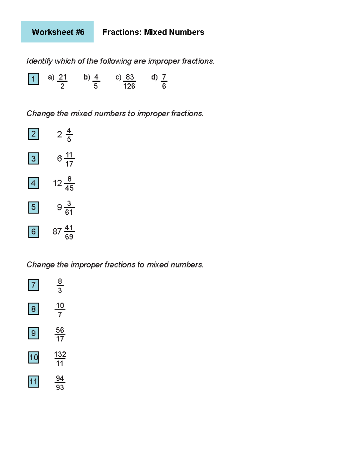 Review ON Algebra - Worksheet #6 Fractions: Mixed Numbers Change the ...