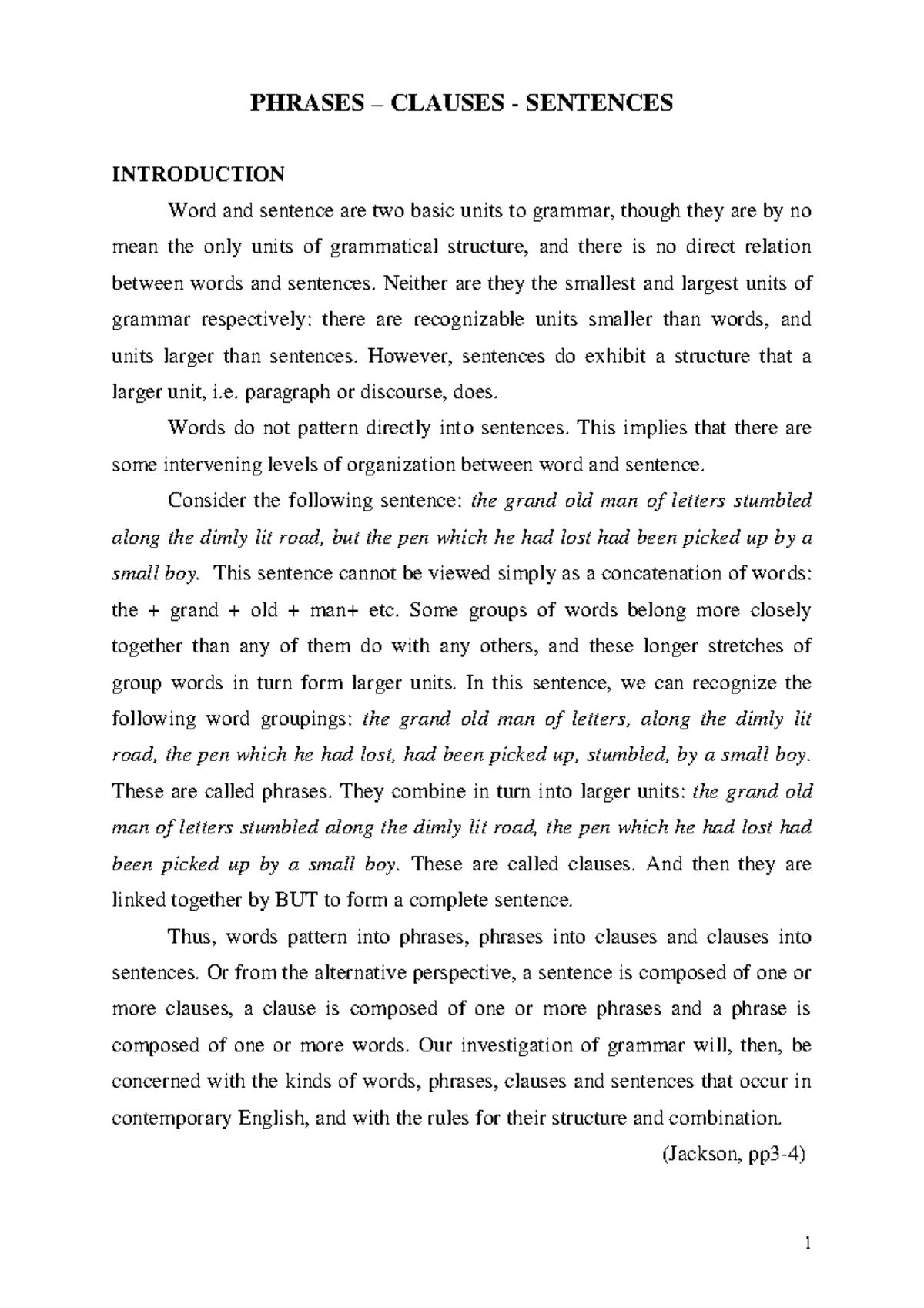 Advanced Grammar- Phrases - PHRASES – CLAUSES - SENTENCES INTRODUCTION ...