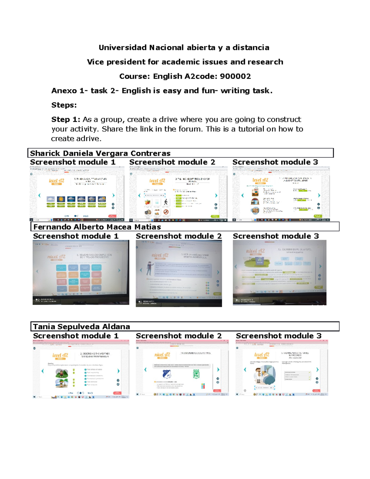 Task 2- English is easy and fun. writing task - Steps: Step 1: As a ...