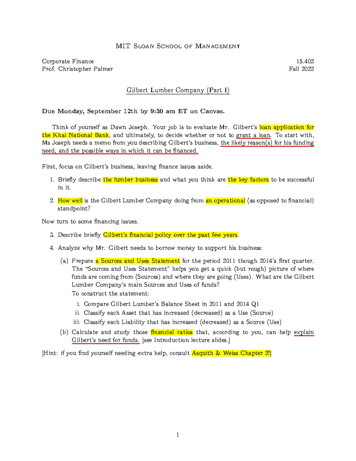 Assignment-Gilbert-Lumber part1 - MIT Sloan School of Management Corporate Finance 15. Prof ...