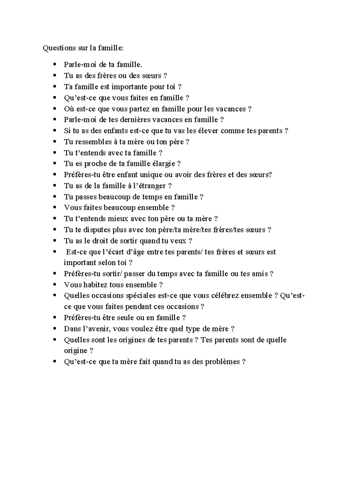 Questions sur la famille - Tu as des frères ou des sœurs? Ta famille ...