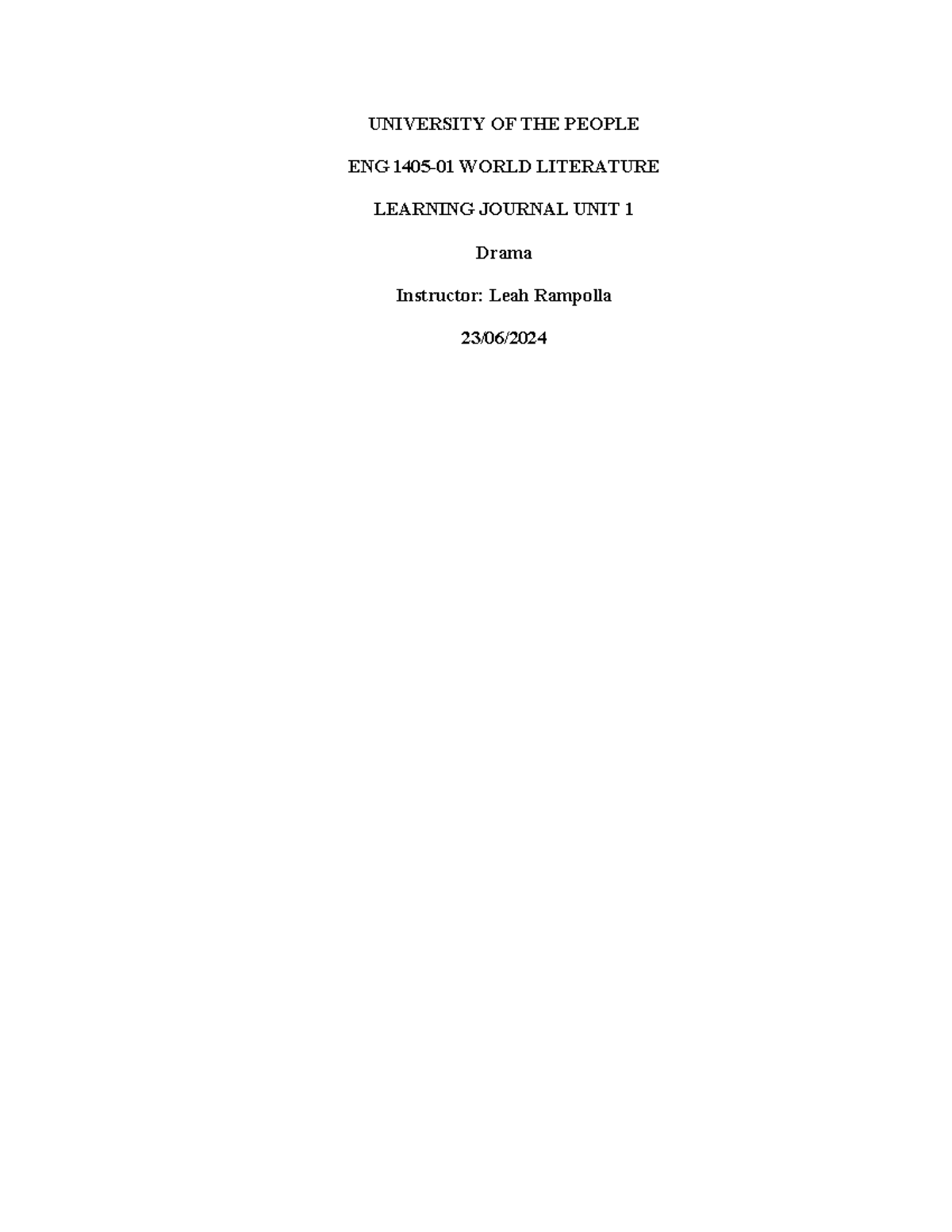 World Literature Learning Journal Assignment Unit 1 - UNIVERSITY OF THE ...