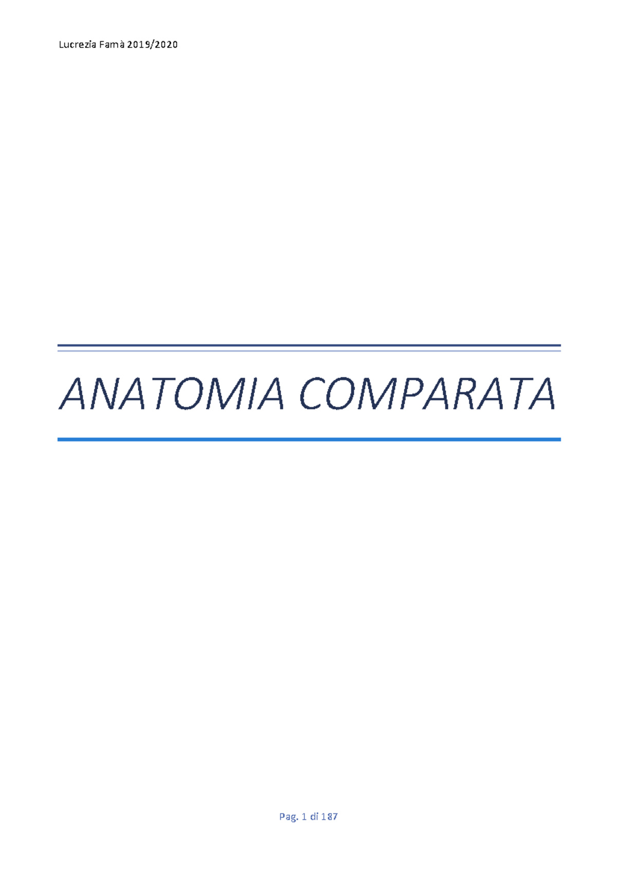Anatomia Comparata - Sbobine complete - ANATOMIA COMPARATA Sommario ...