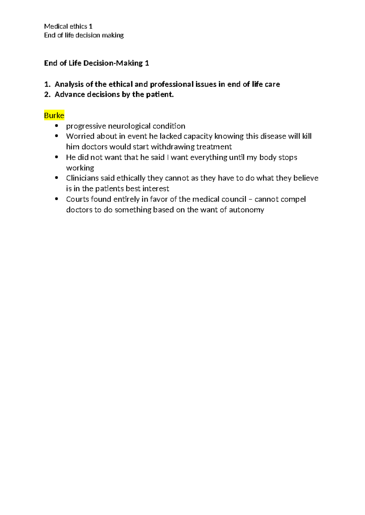 End of Life Decision - case law notes - Medical ethics 1 End of life ...