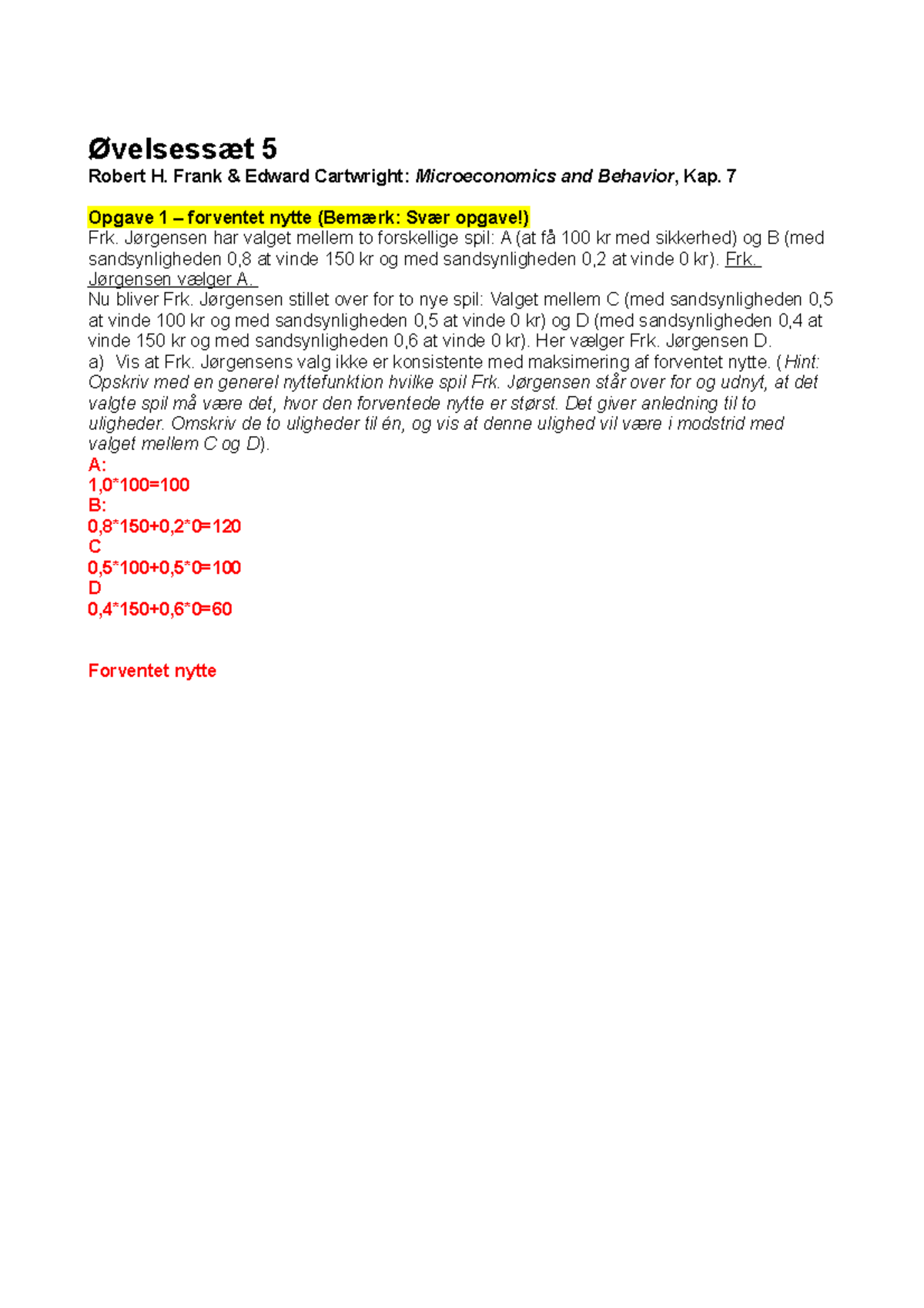 SAMF A noter Information og beslutning under sikkerhed - Øvelsessæt 5 ...