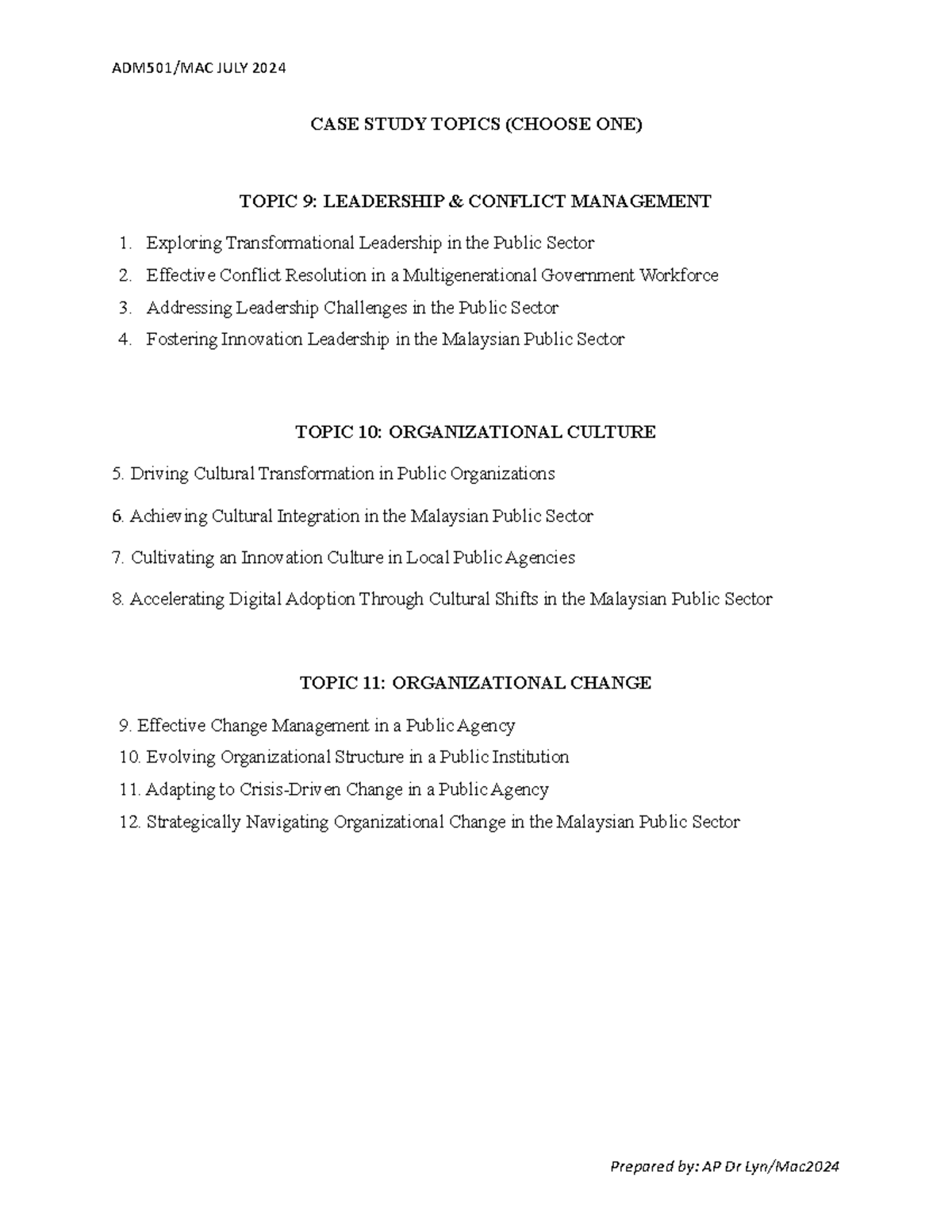 3 Written Report Topics AND Guidelines (30%) - CASE STUDY TOPICS ...