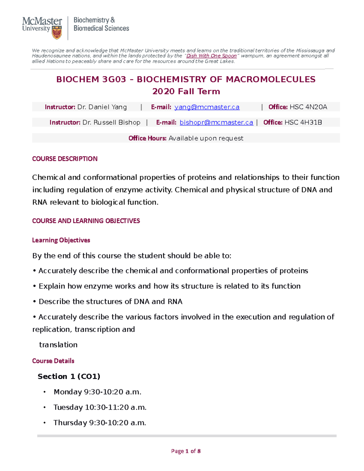 Biochem 3g03 biochemistry of macromolecules f2021 - We recognize and ...