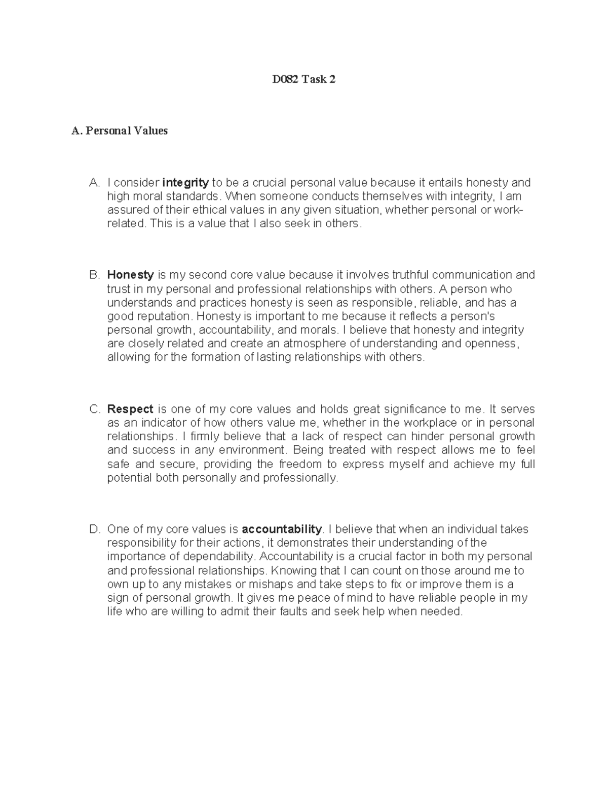D082 Assessment PT 2 - D082 Task 2 A. Personal Values A. I consider ...
